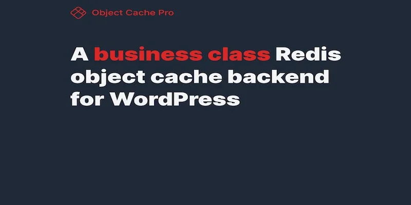 [最新版]Redis Object Cache Pro插件下载WordPress对象缓存插件 - 晓得博客 - 免费资源